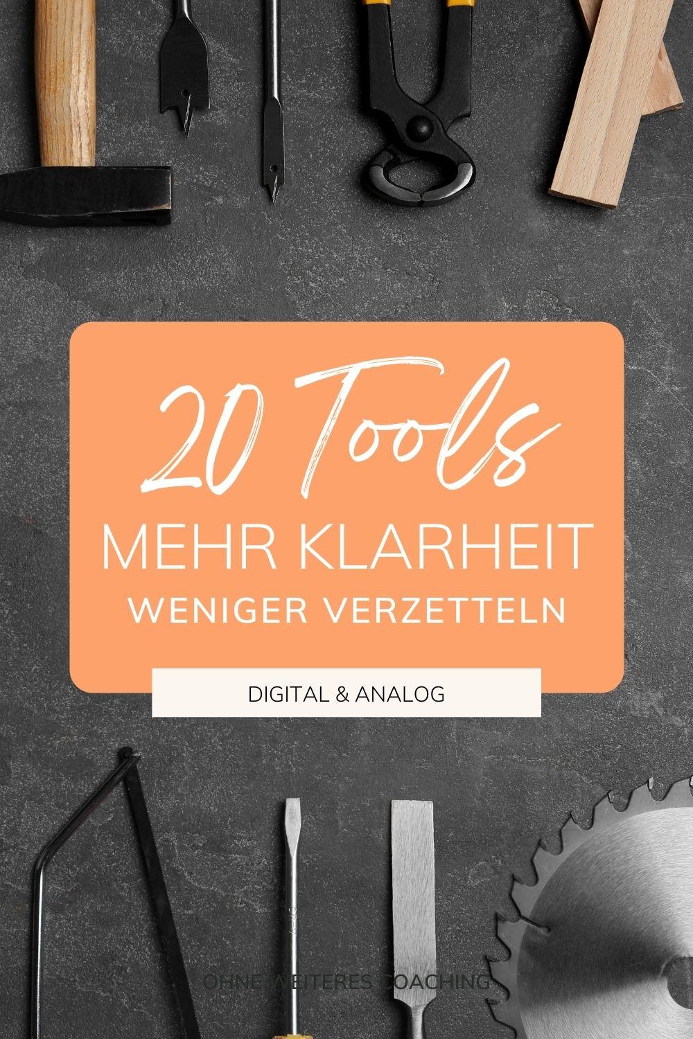 19 Tools & Methoden für mehr Klarheit und weniger Verzetteln - Blog